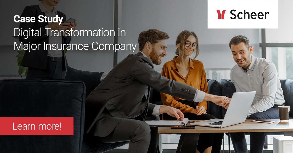 Digital Transformation in Major Insurance Company | Scheer Americas